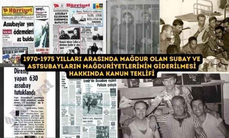 1970-1975 Yılları Arasında Mağdur Olan Subay Ve Astsubayların Mağduriyetlerinin Giderilmesi ...