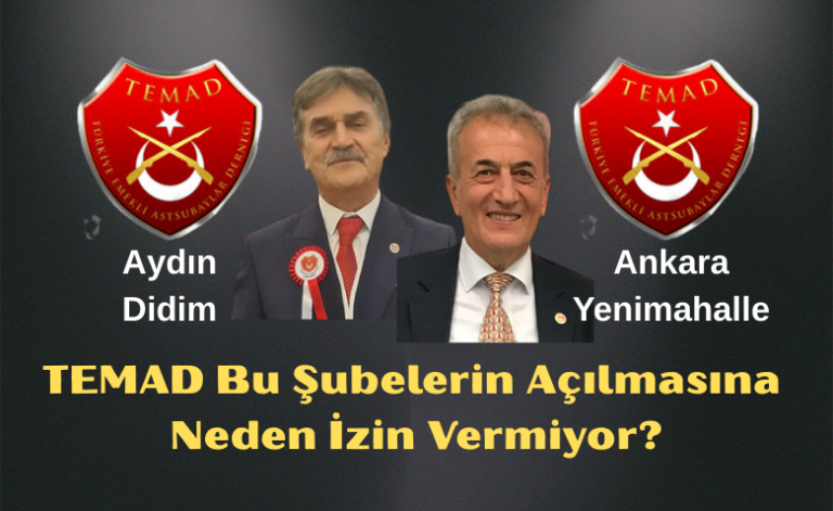 TEMAD Bu Şubelerin Açılmasına Neden İzin Vermiyor? - Askeri Personel